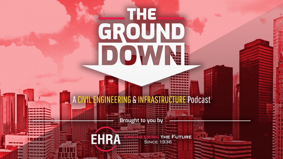 The Ground Down, Episode Seven | EHRA Engineering